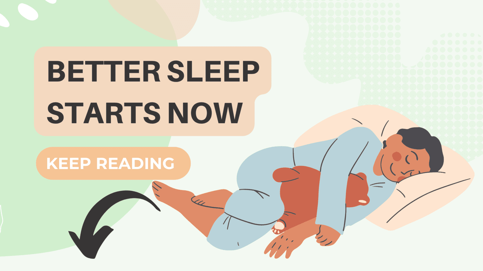 Simple Hacks for Better Sleep